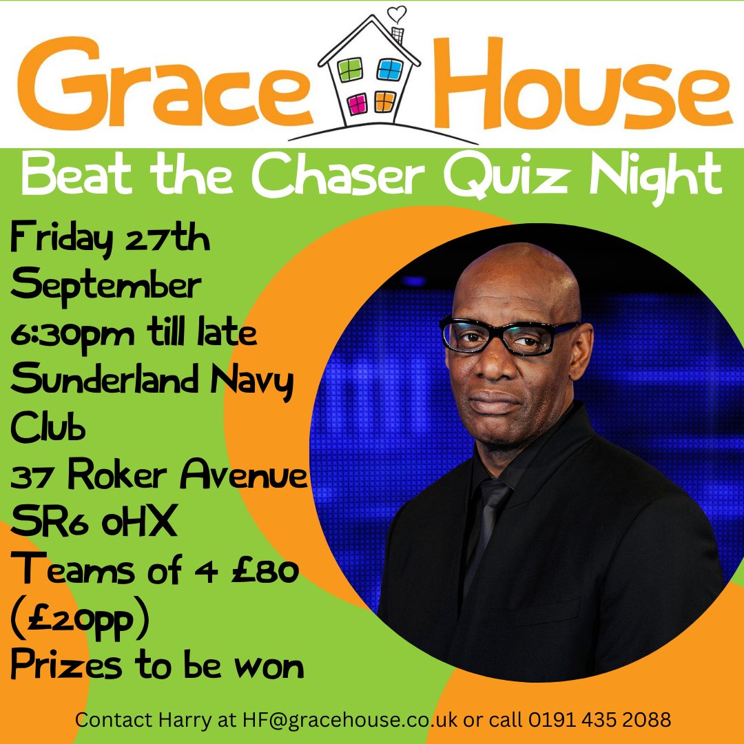 Beat the Chaser - Grace House